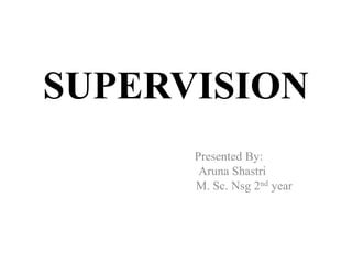 Supervision | PPTX