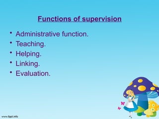 supervision is a authority and direction of the work | PPT