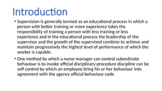 supervision and discipline is over seeing the individuals. | PPT
