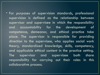 SUPERVISION IN SOCIAL WORK PPT.pptx------------------ | PPTX
