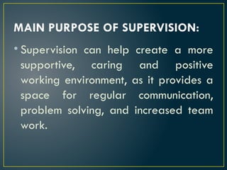 SUPERVISION IN SOCIAL WORK PPT.pptx------------------ | PPTX