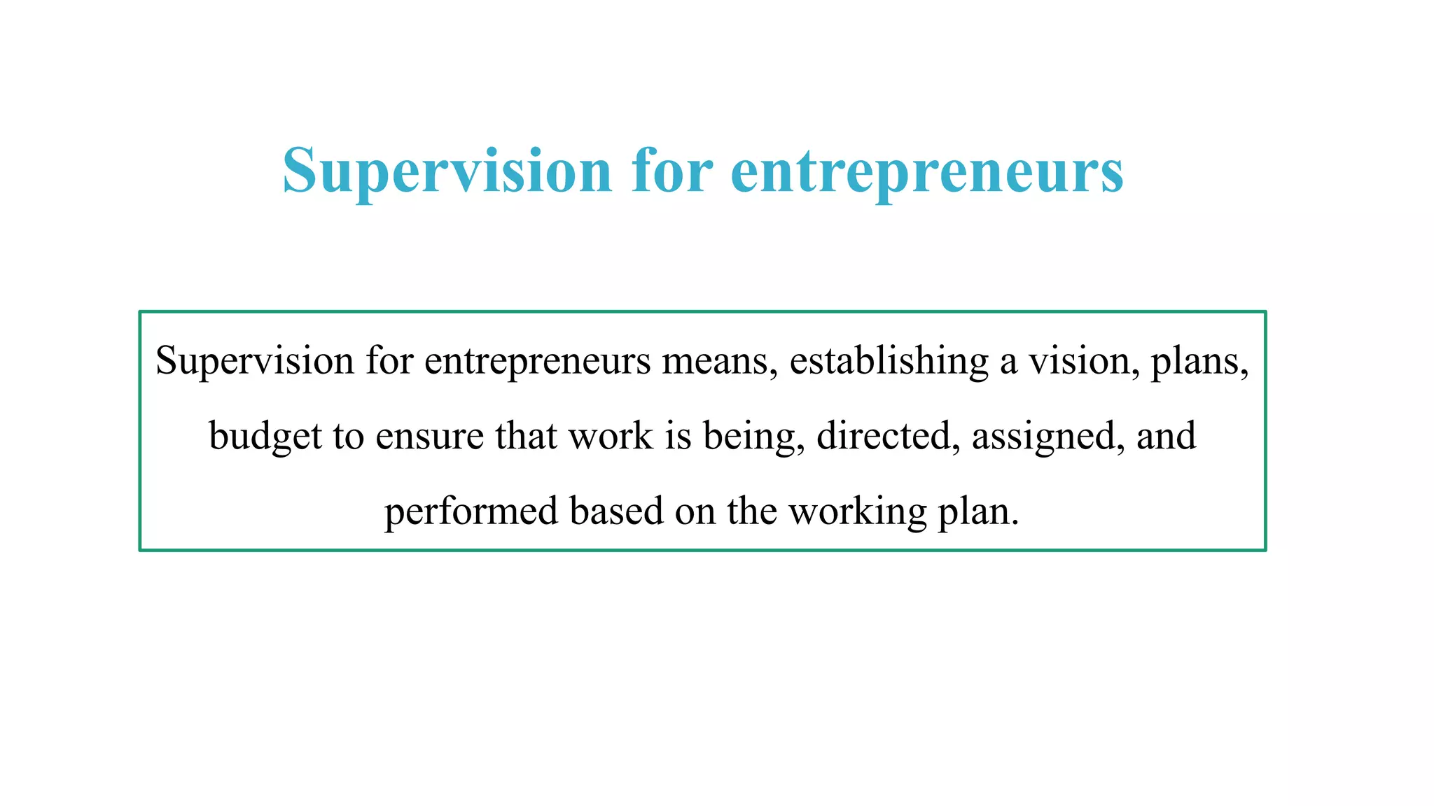 Supervision skills for entrepreneurs | PPTX
