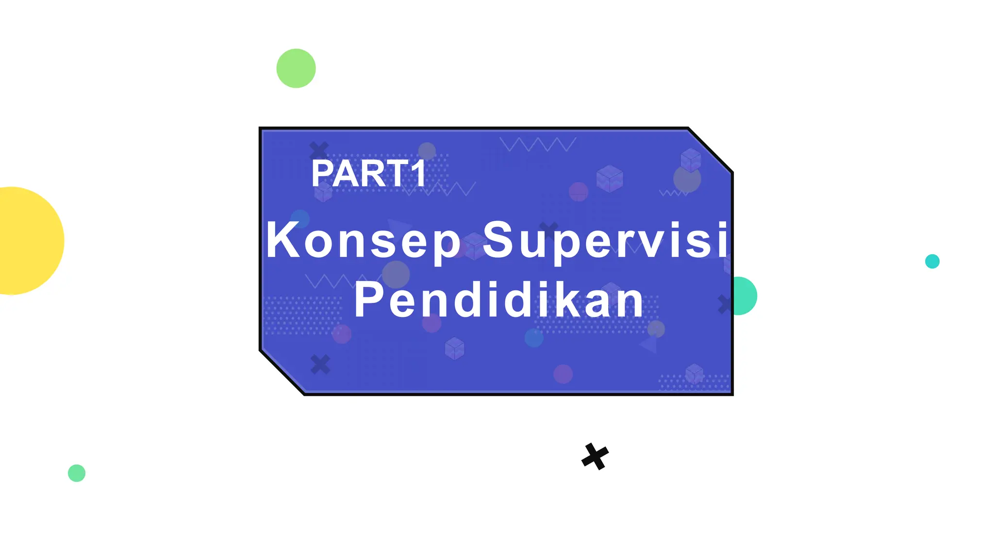 Konsep dan Proses Supervisi Pendidikan.pptx