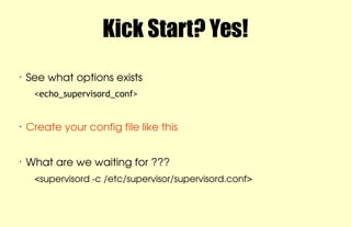 Process management using Supervisord | PPT