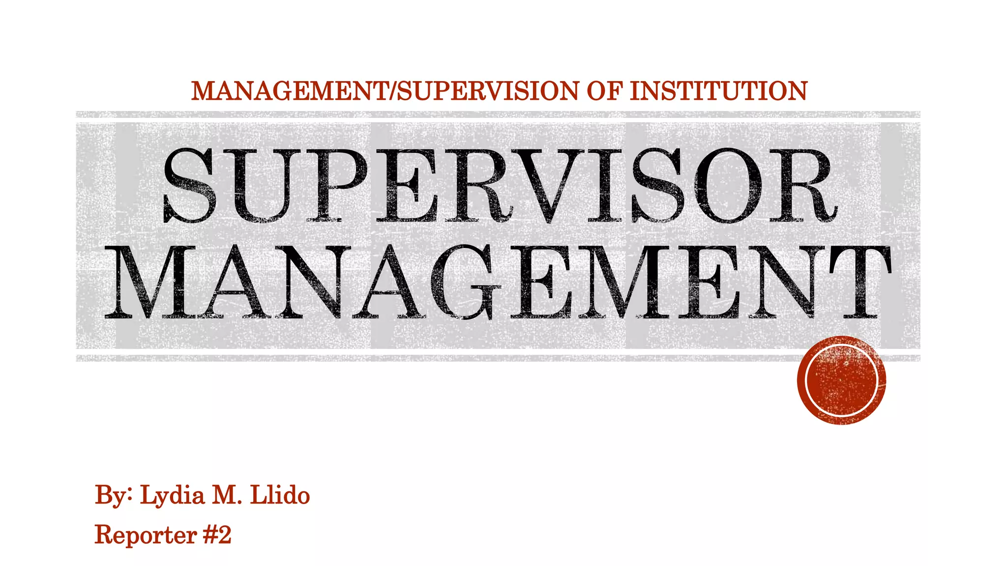 Supervisor Management | PPT