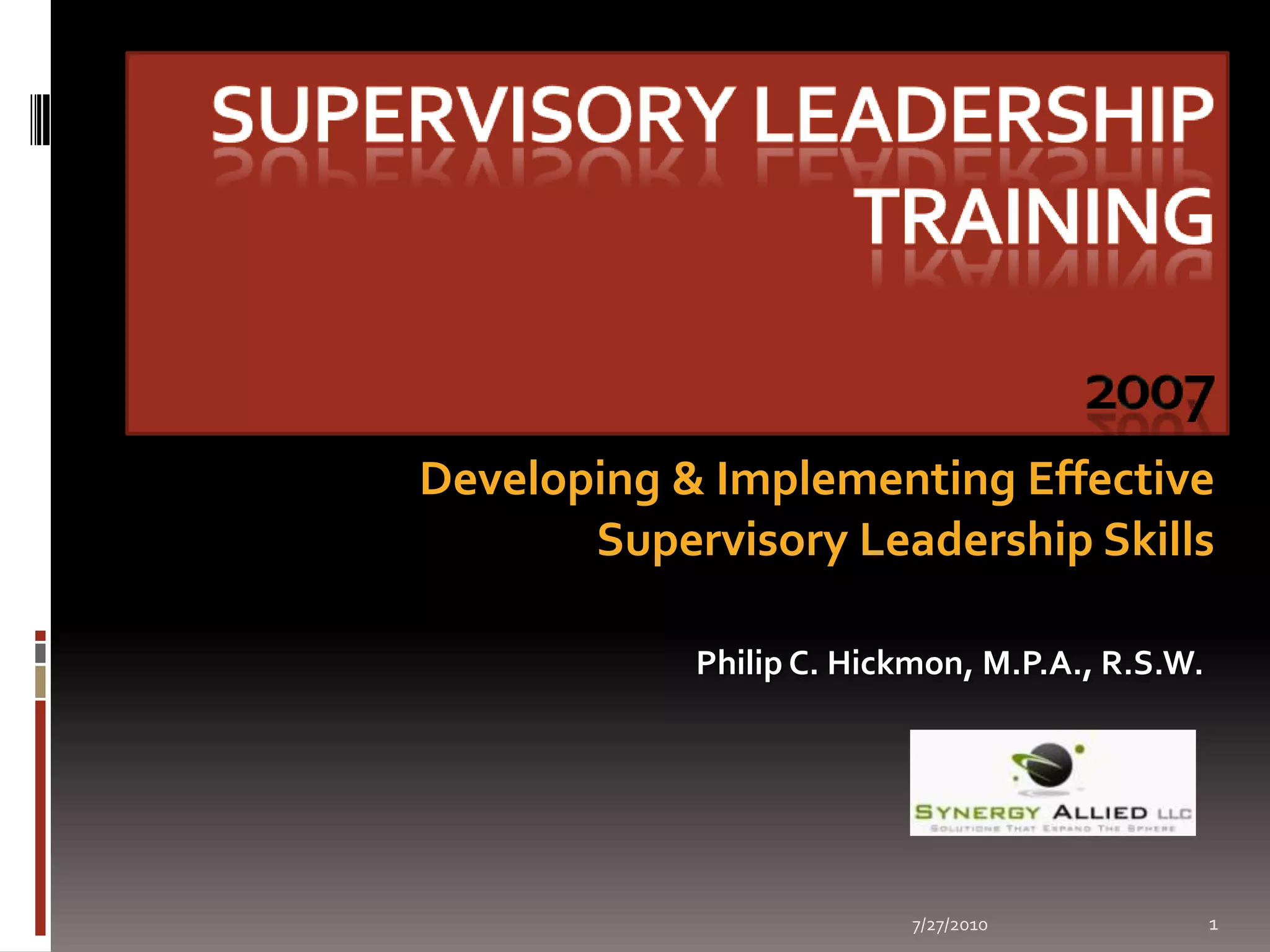 Supervisory Leadership Training 2007 Synergy Allied Llc | PPT
