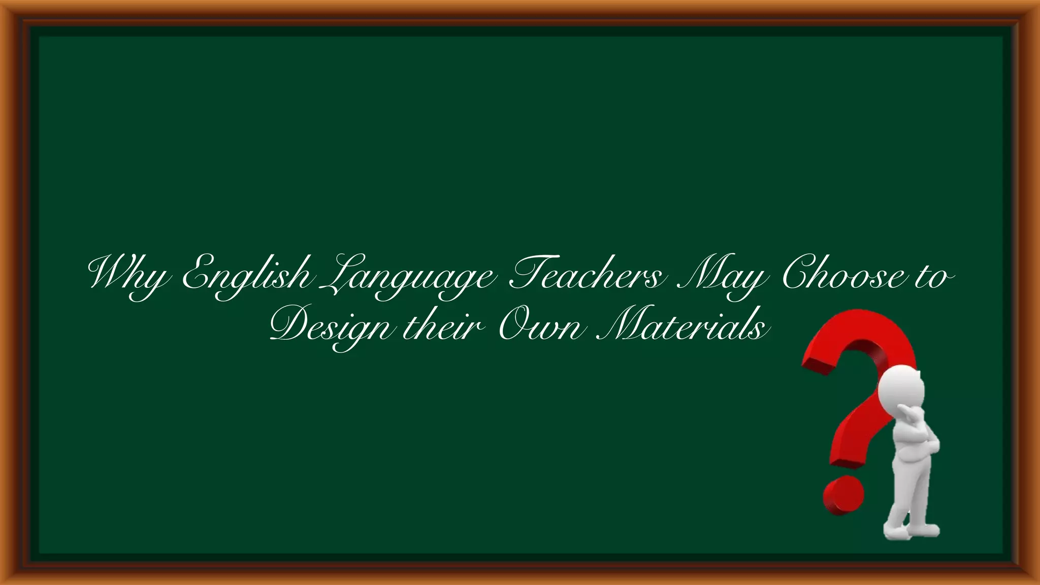 Guidelines for Designing Effective Language Teaching Materials | PPT