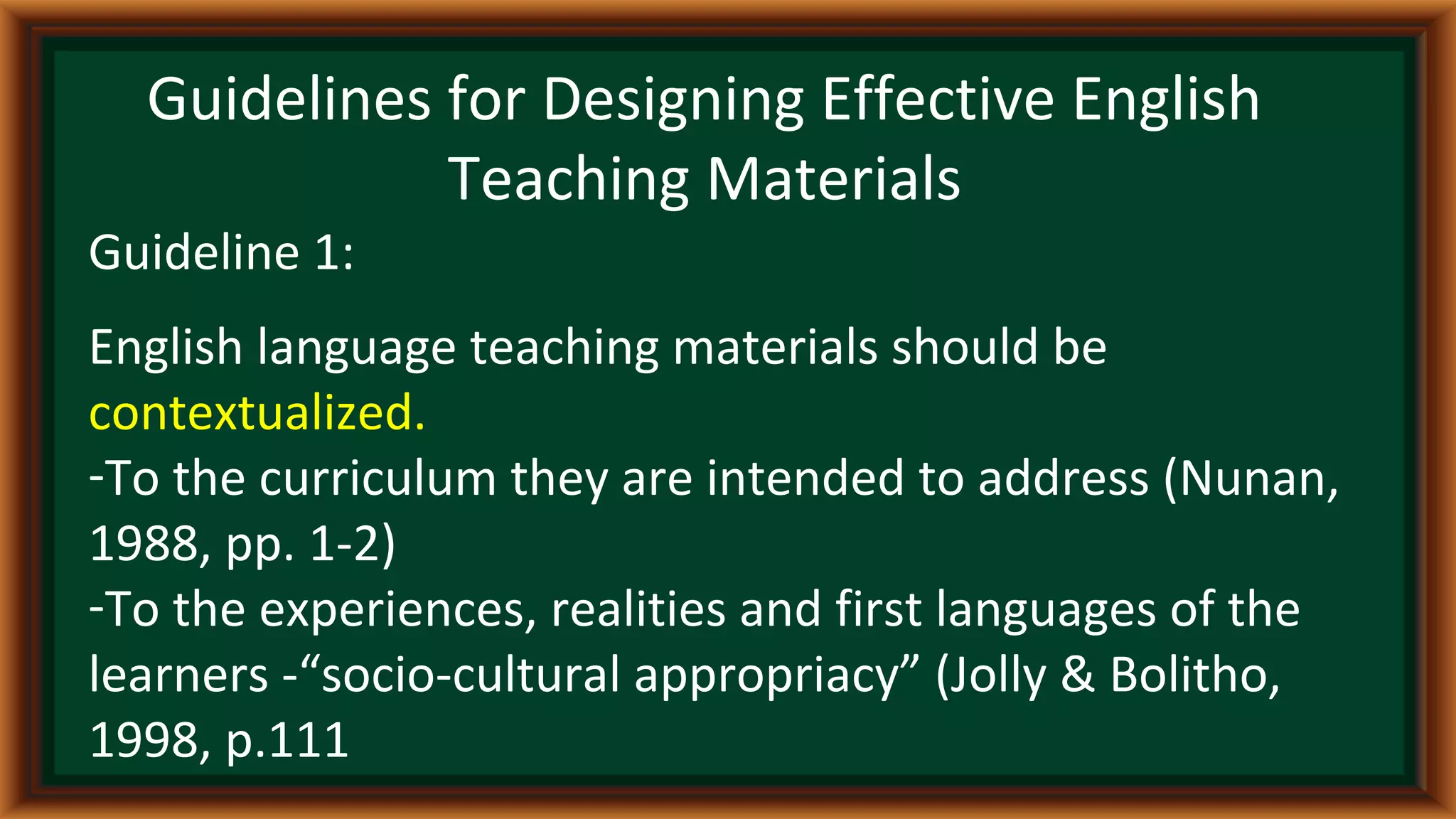 Guidelines for Designing Effective Language Teaching Materials | PPT