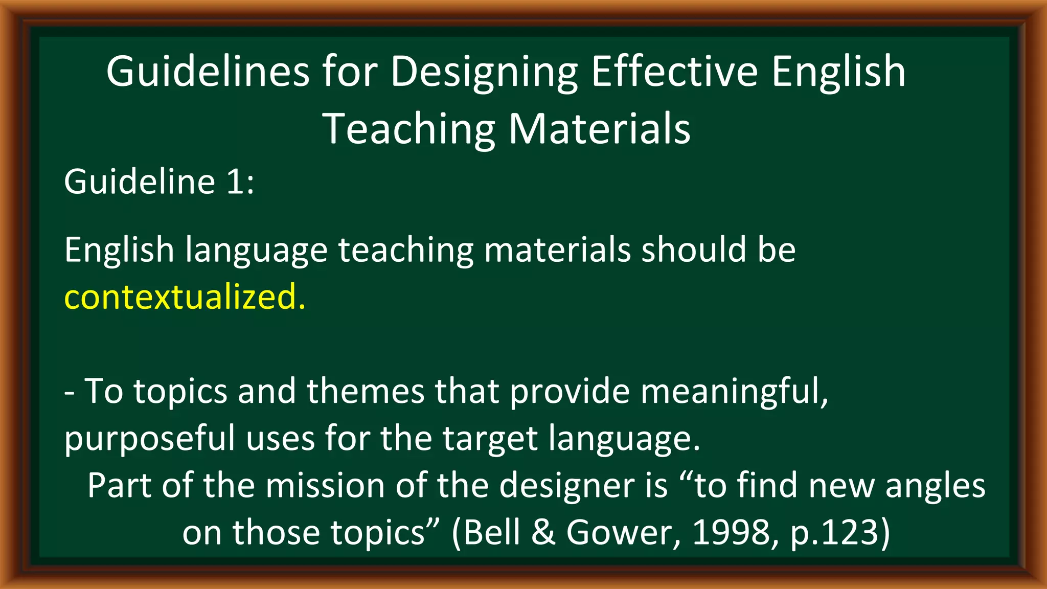Guidelines for Designing Effective Language Teaching Materials | PPT