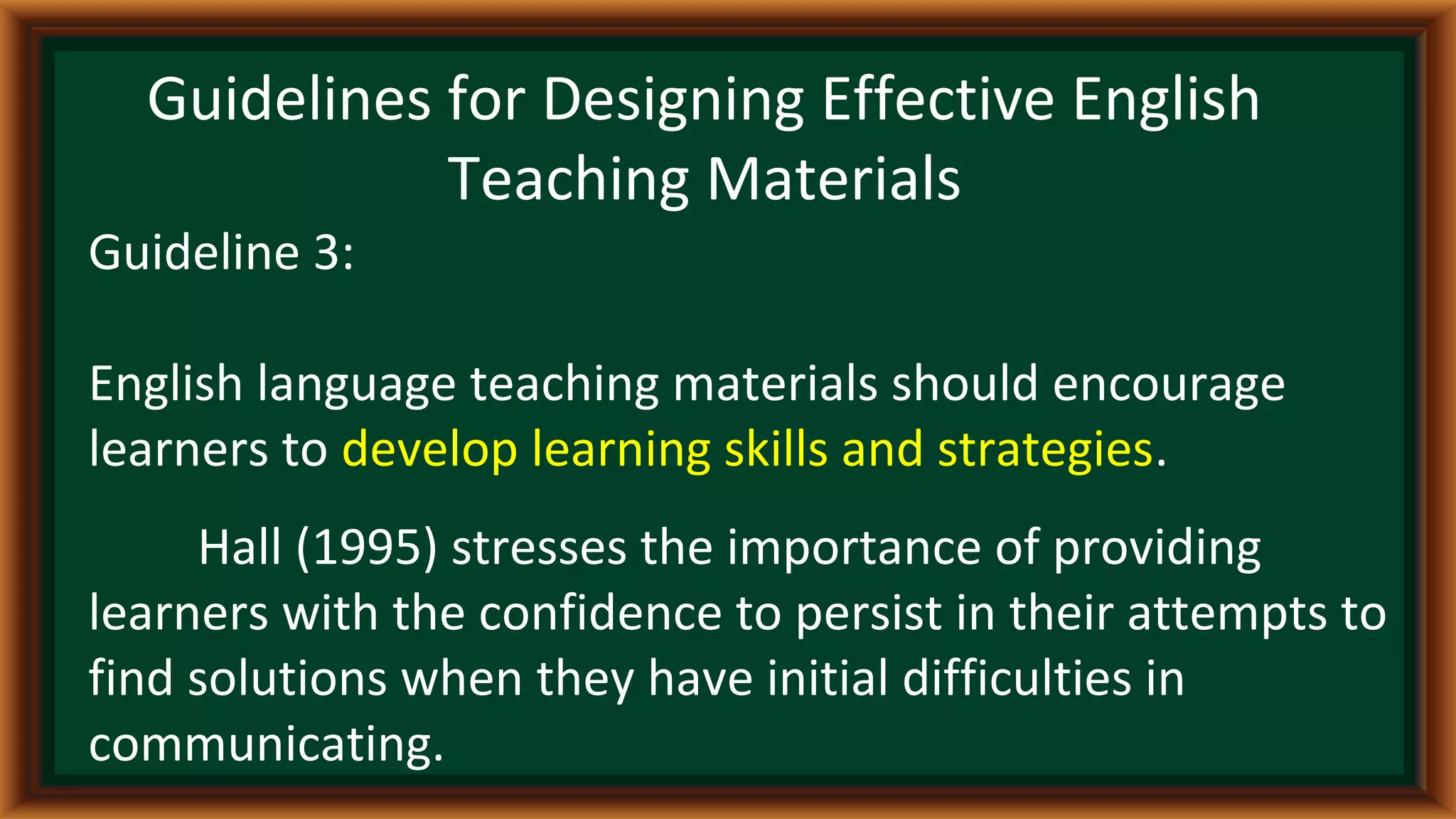 Guidelines for Designing Effective Language Teaching Materials | PPT