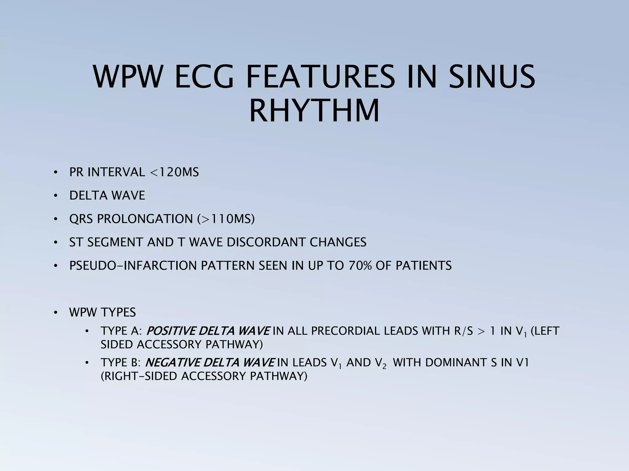 PRE EXCITATION SYNDROMES (THE WOLFF PARKINSON WHITE, LPL, MAHAIM) | PPTX