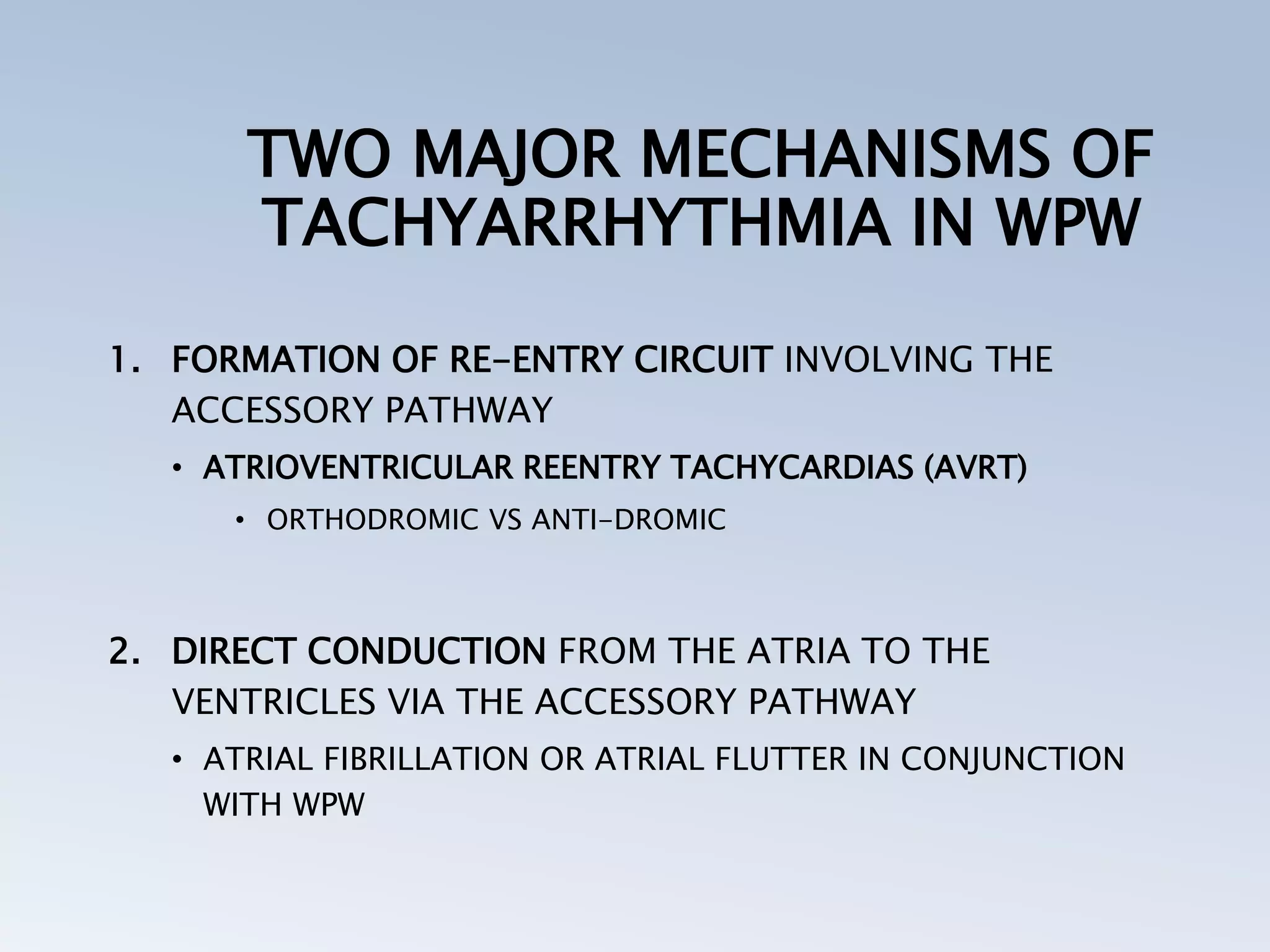 PRE EXCITATION SYNDROMES (THE WOLFF PARKINSON WHITE, LPL, MAHAIM) | PPTX