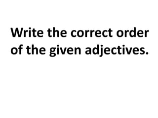 Supplementary Activity Order of adjective.pptx