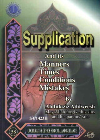 Supplication and its manners times conditions mistakes | PDF