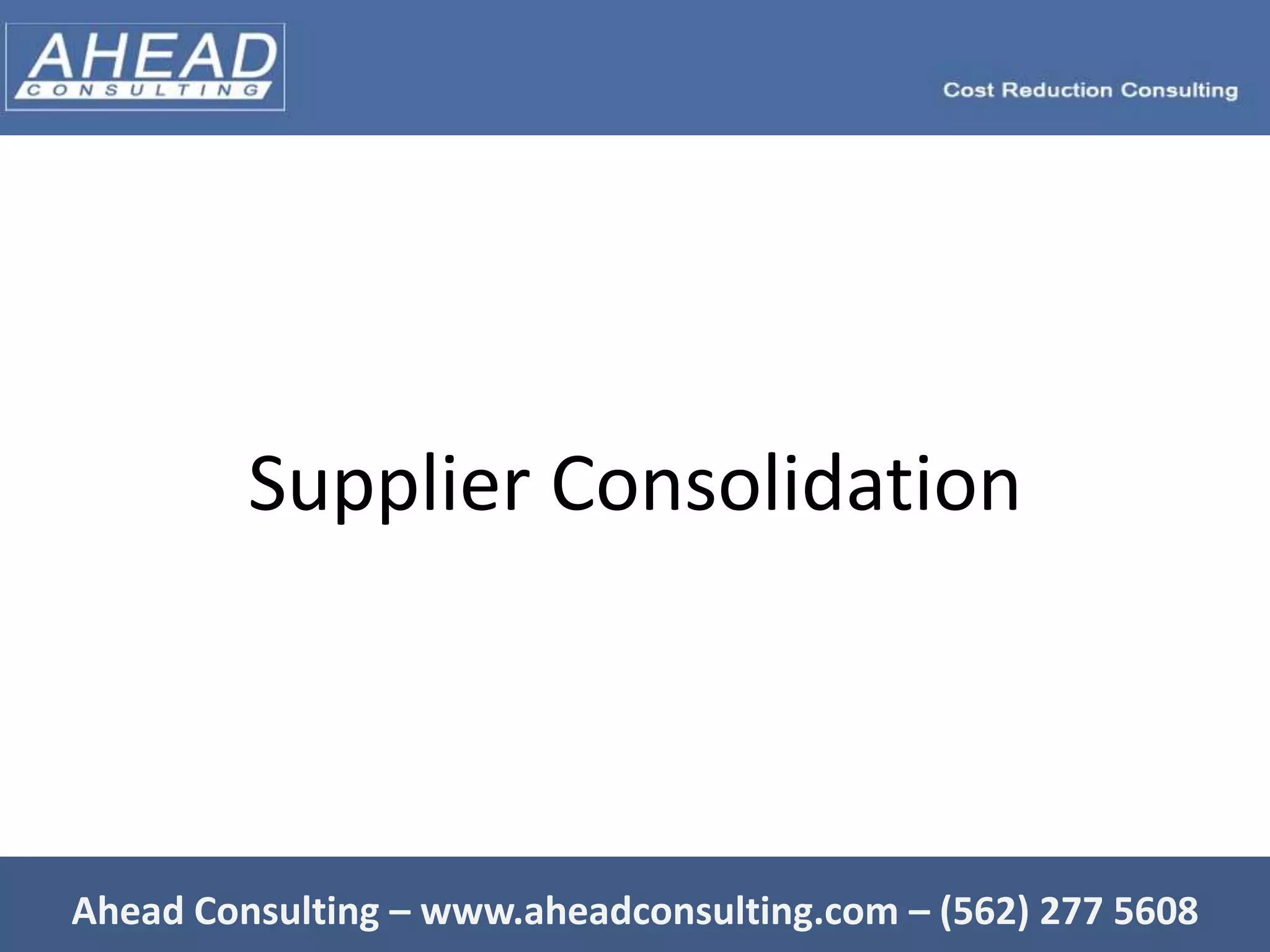 Supplier consolidation | PPTX