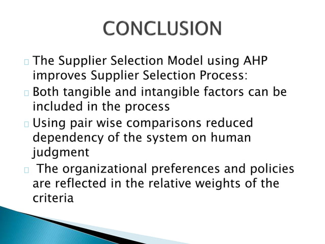 Supplier Selection Using Ahp Ppt