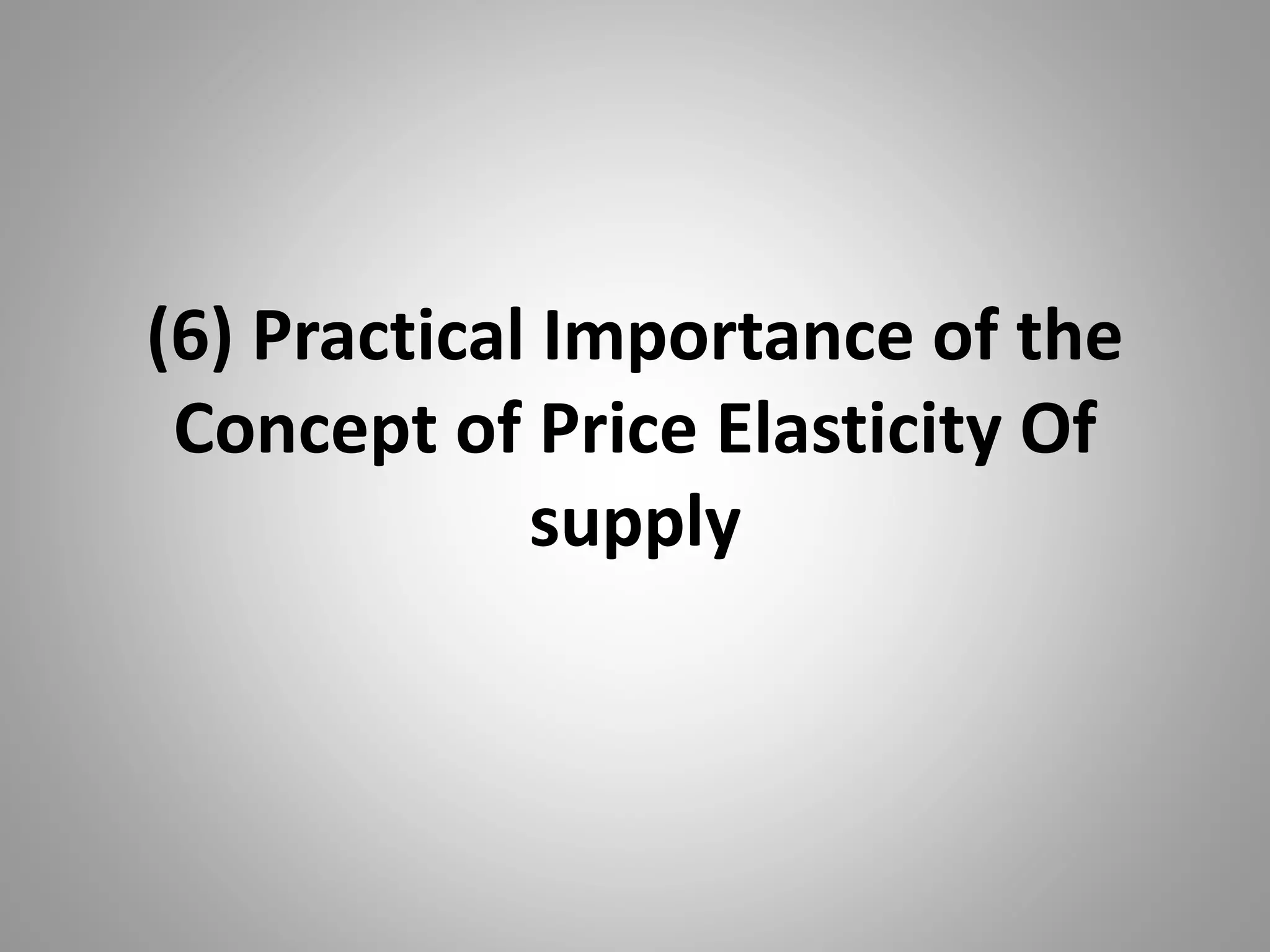 Supply & Elasticity of Supply. | PPTX