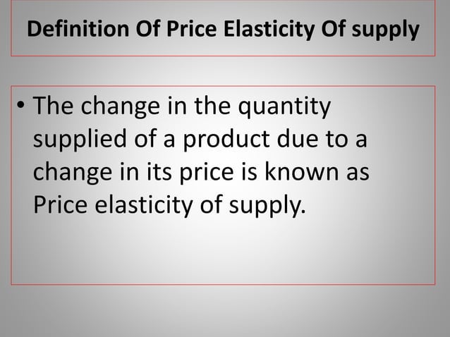 Supply & Elasticity of Supply. | PPTX