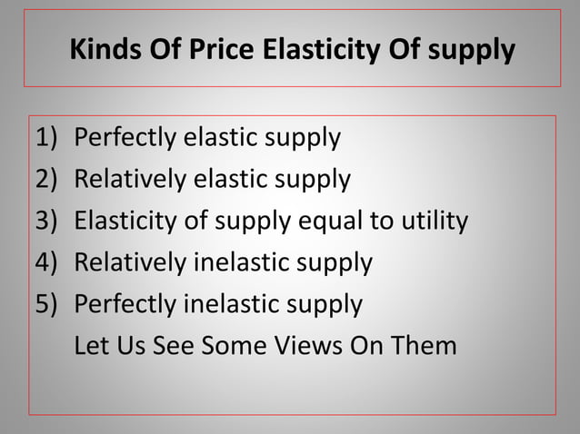 Supply & Elasticity of Supply. | PPTX
