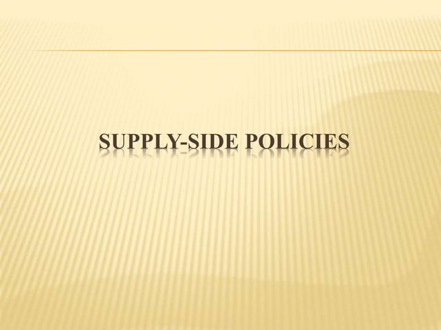 Supply-side policies ppt (1).ppt