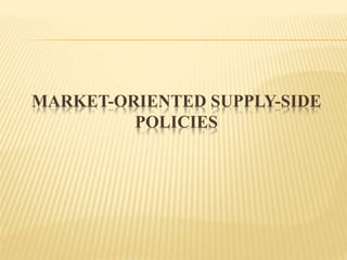 Supply-side policies ppt (1).ppt