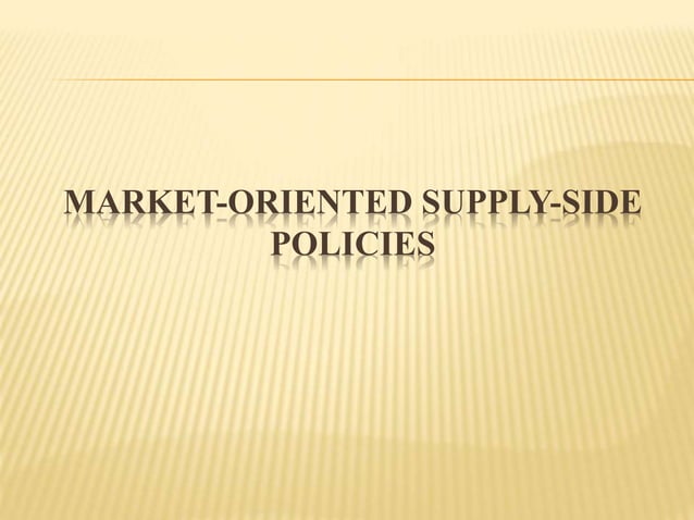 Supply-side policies ppt (1).ppt
