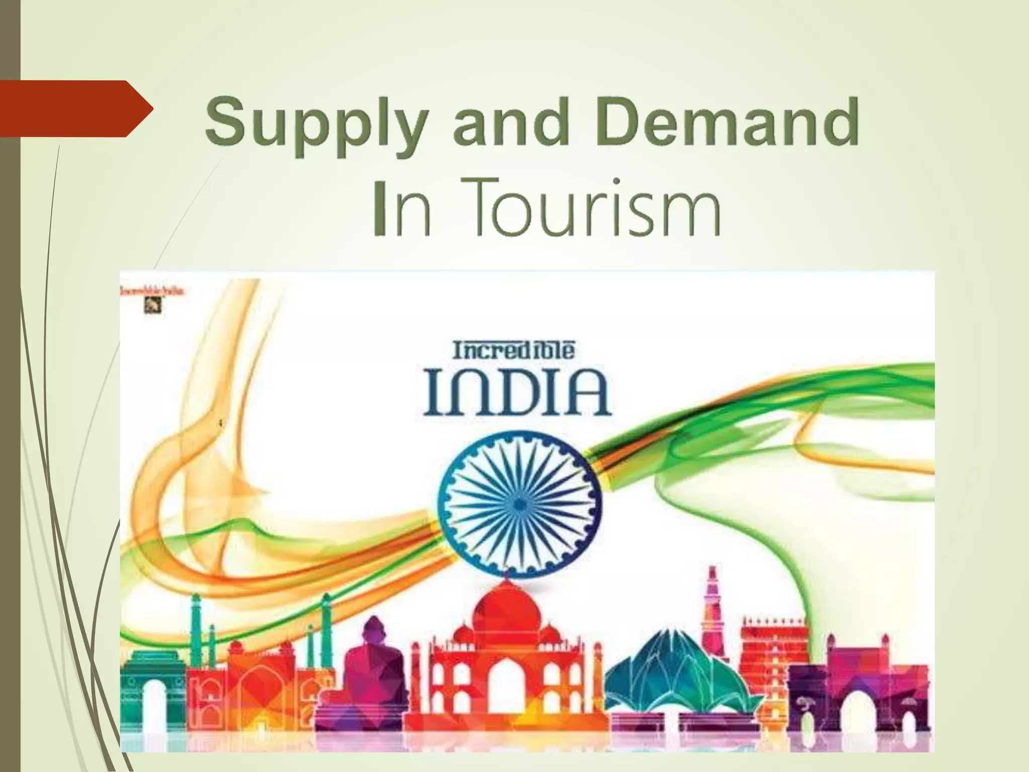Supply and demand of tourism industry | PPTX