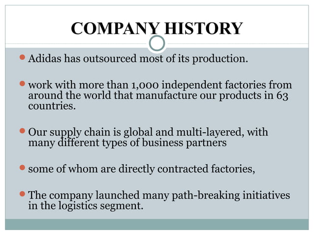 Supply chain and logistic of adidas | PPT | Apparel Industry | Industries