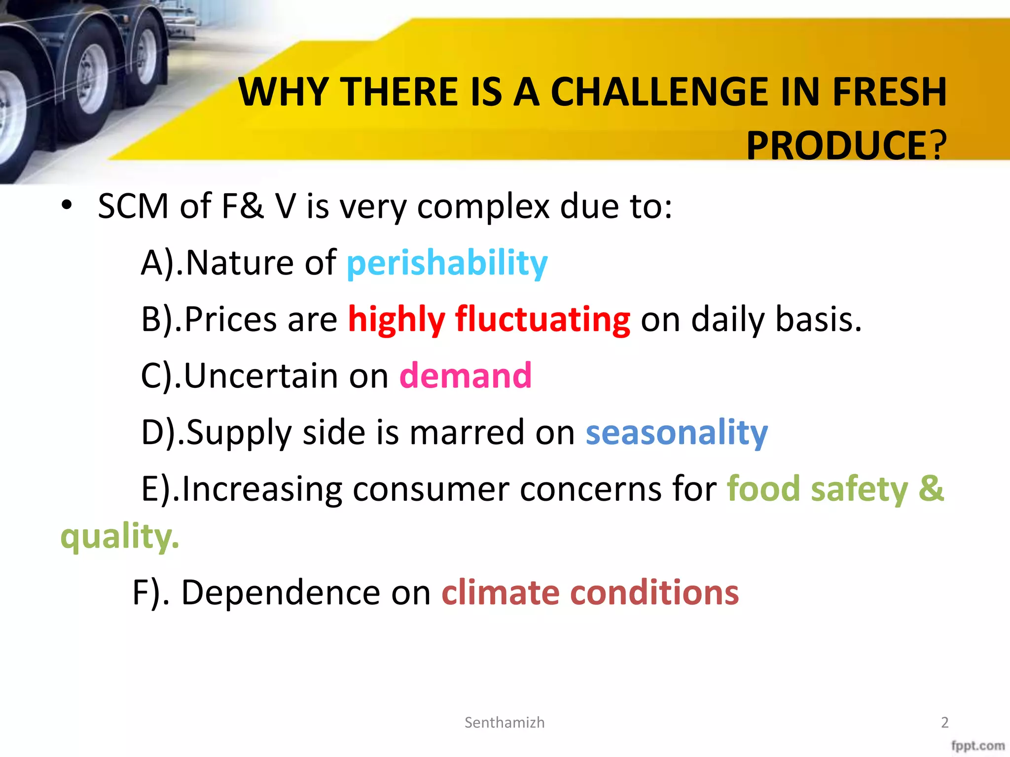 SUPPLY CHAIN MANAGEMENT CHALLENGES-FRUITS AND VEGETABLES | PPTX