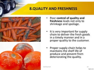 SUPPLY CHAIN MANAGEMENT CHALLENGES-FRUITS AND VEGETABLES | PPTX