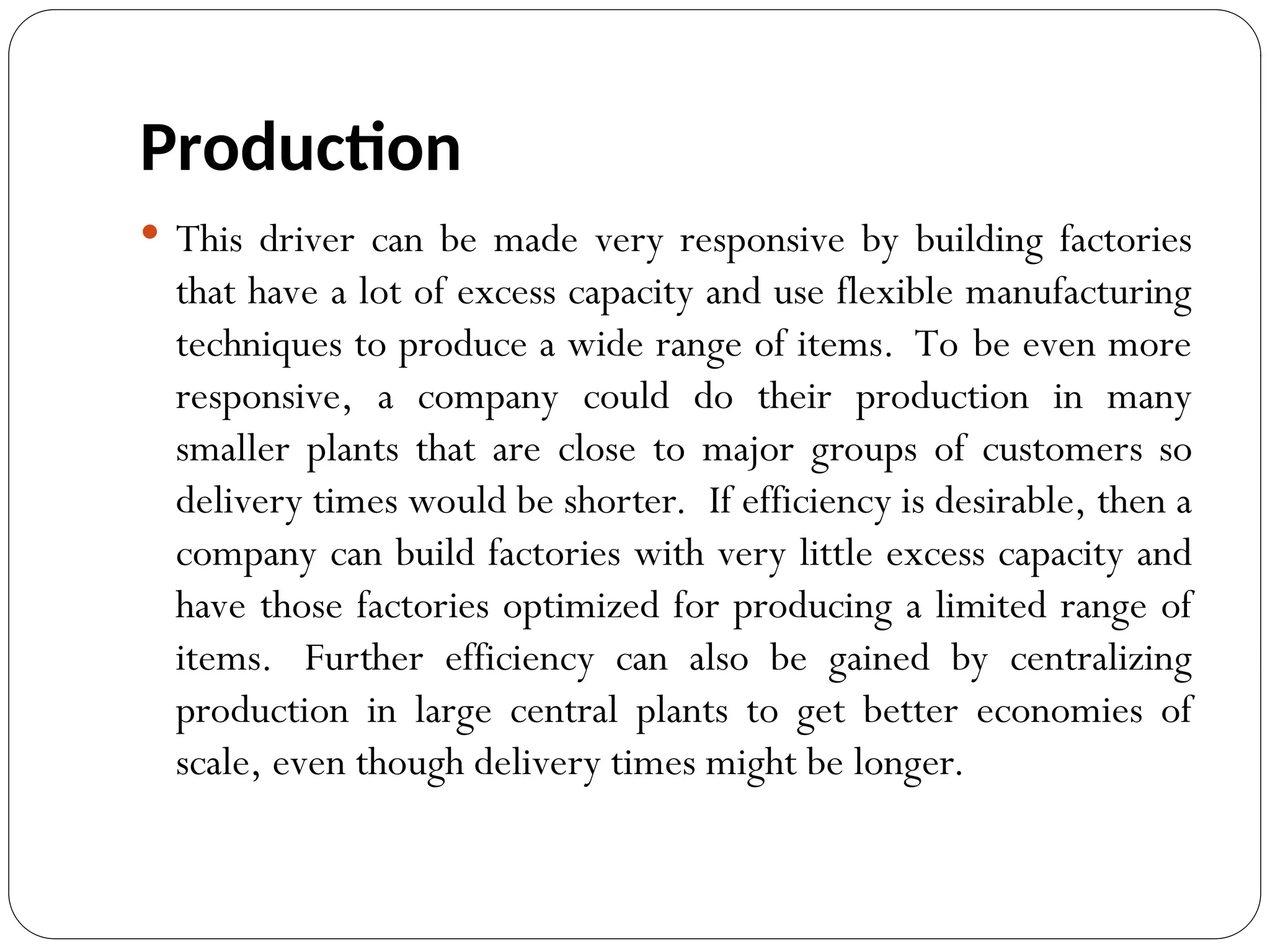 Various Supply chain drivers Production Facilities Inventory ...