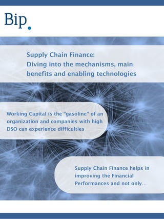 Supply Chain Finance: Diving into the mechanisms, main benefits and ...