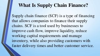 Supply Chain Finance and the Future of Business.pptx