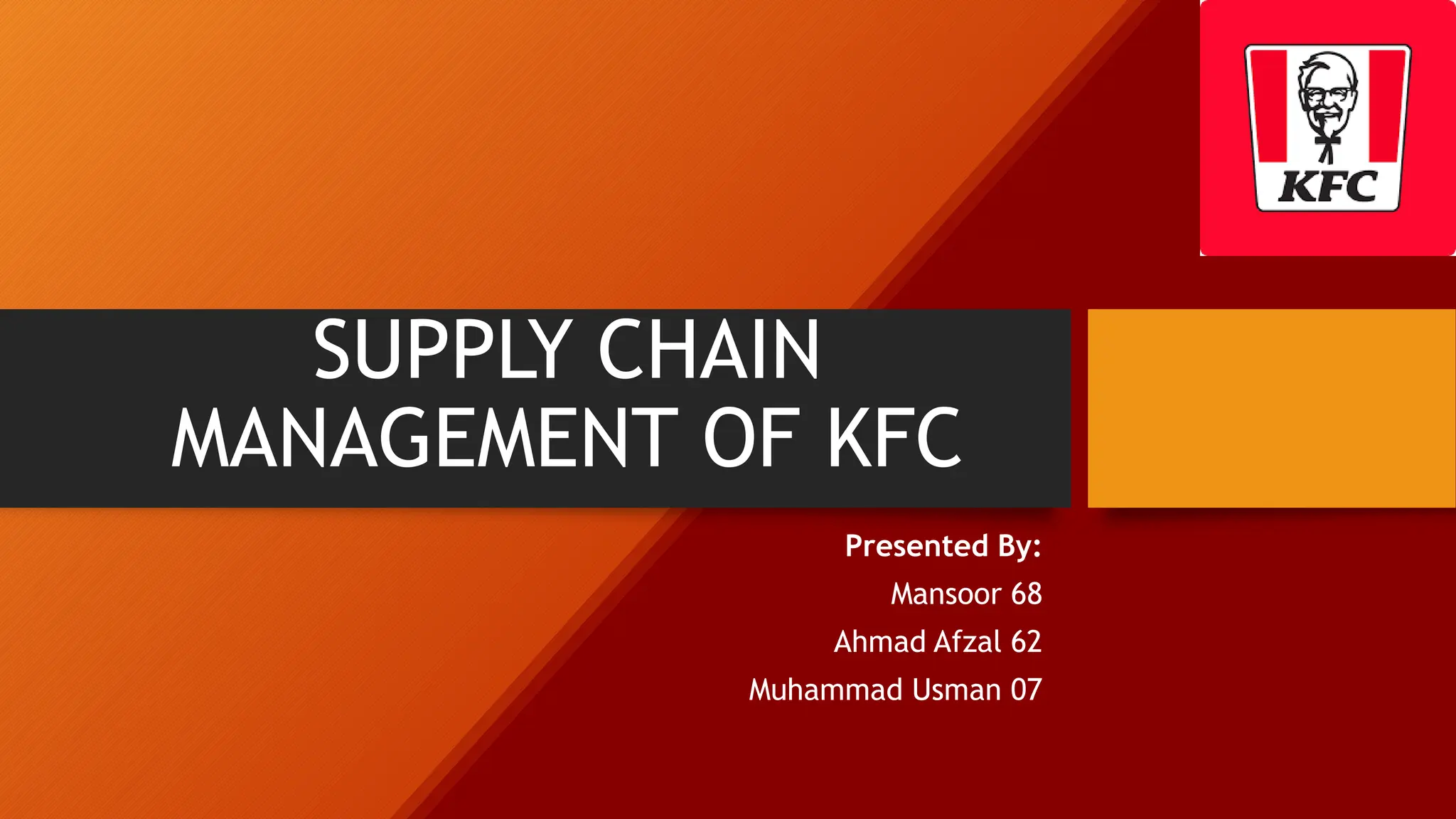 SUPPLY CHAIN MANAGEMENT OF KFC (Group 4).pdf