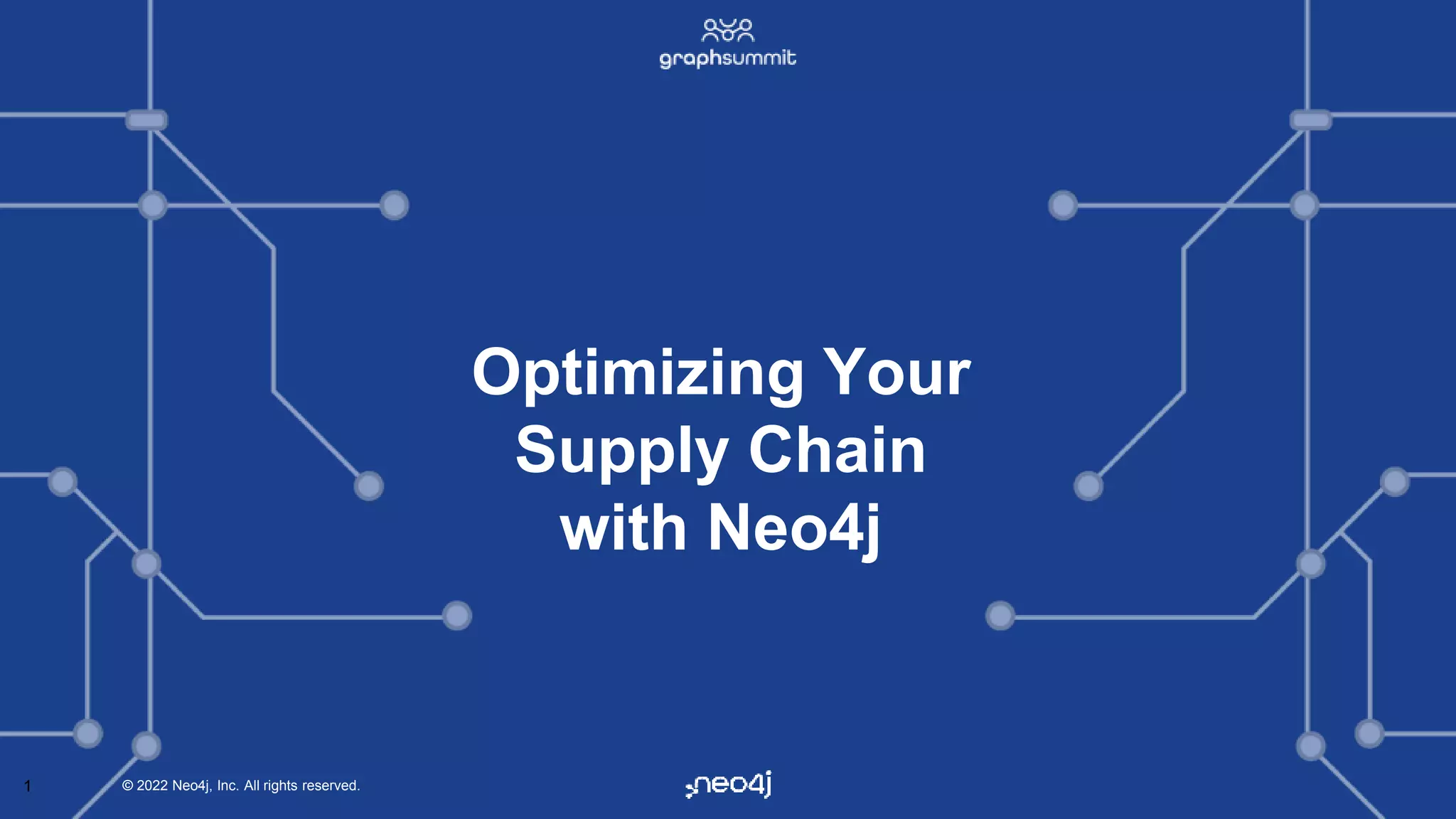 Optimizing Your Supply Chain with Neo4j | PPT