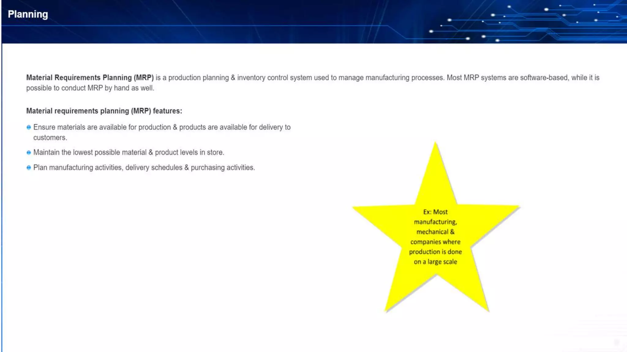Supply chain planning and scheduling, capacity requirement planning ...