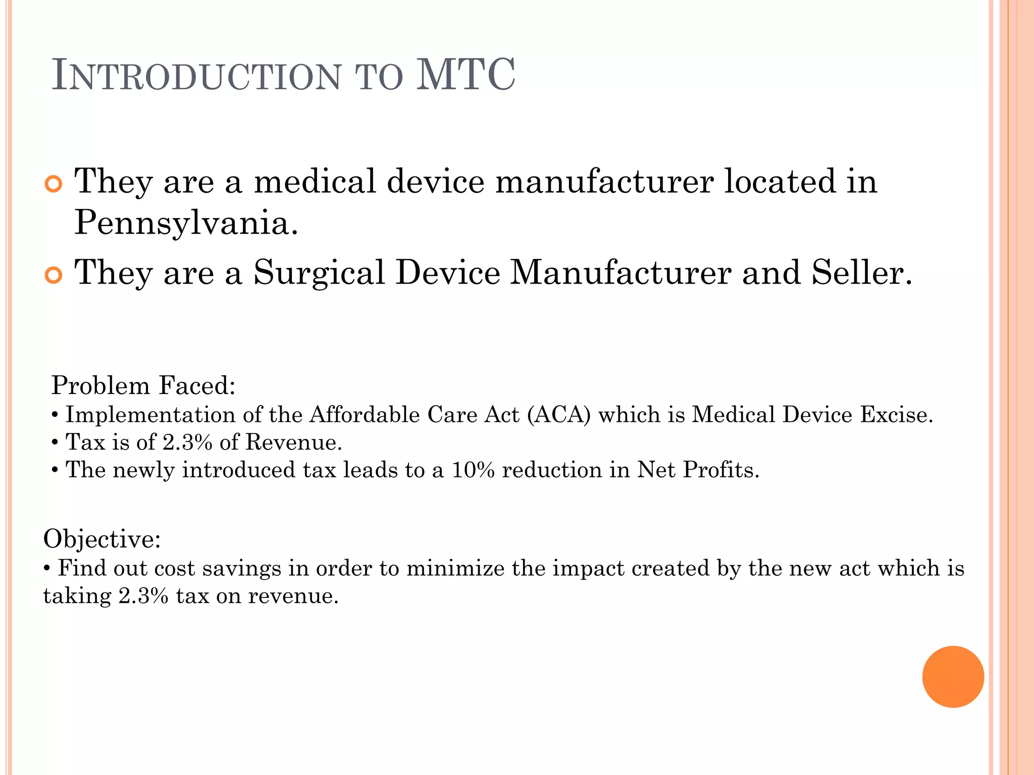 Supply chain strategy development for Medical Technologies Corporation ...
