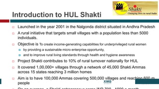 Supply chain study of project shakti(Hindustan Unilever)) | PPTX