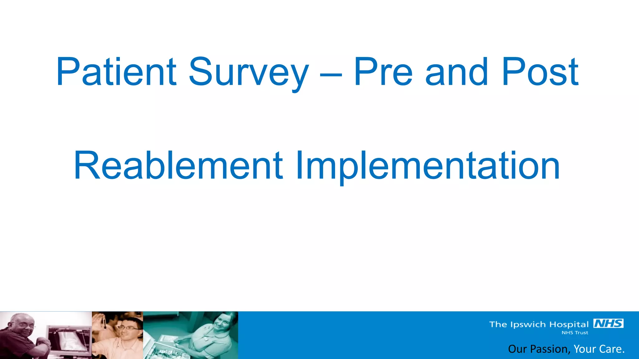 Ipswich Hospital NHS Trust- Frailty care on a surgical ward- PEN 2017 | PDF