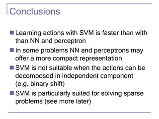 Support Vector Machines for Computing Action Mappings in Learning Classifier Systems | PPT