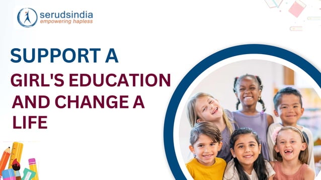 Support a girl's education and change a life | PPTX