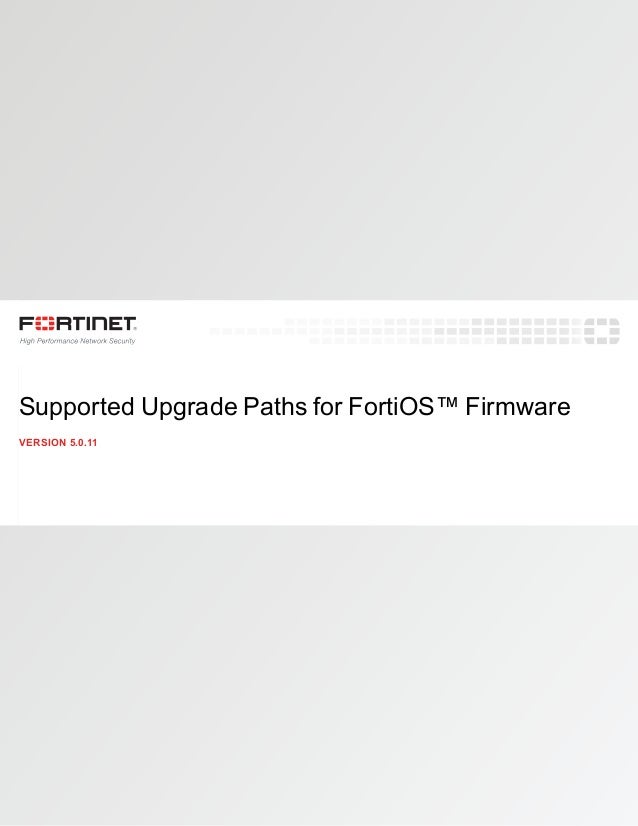 fortigate 100d firmware upgrade path