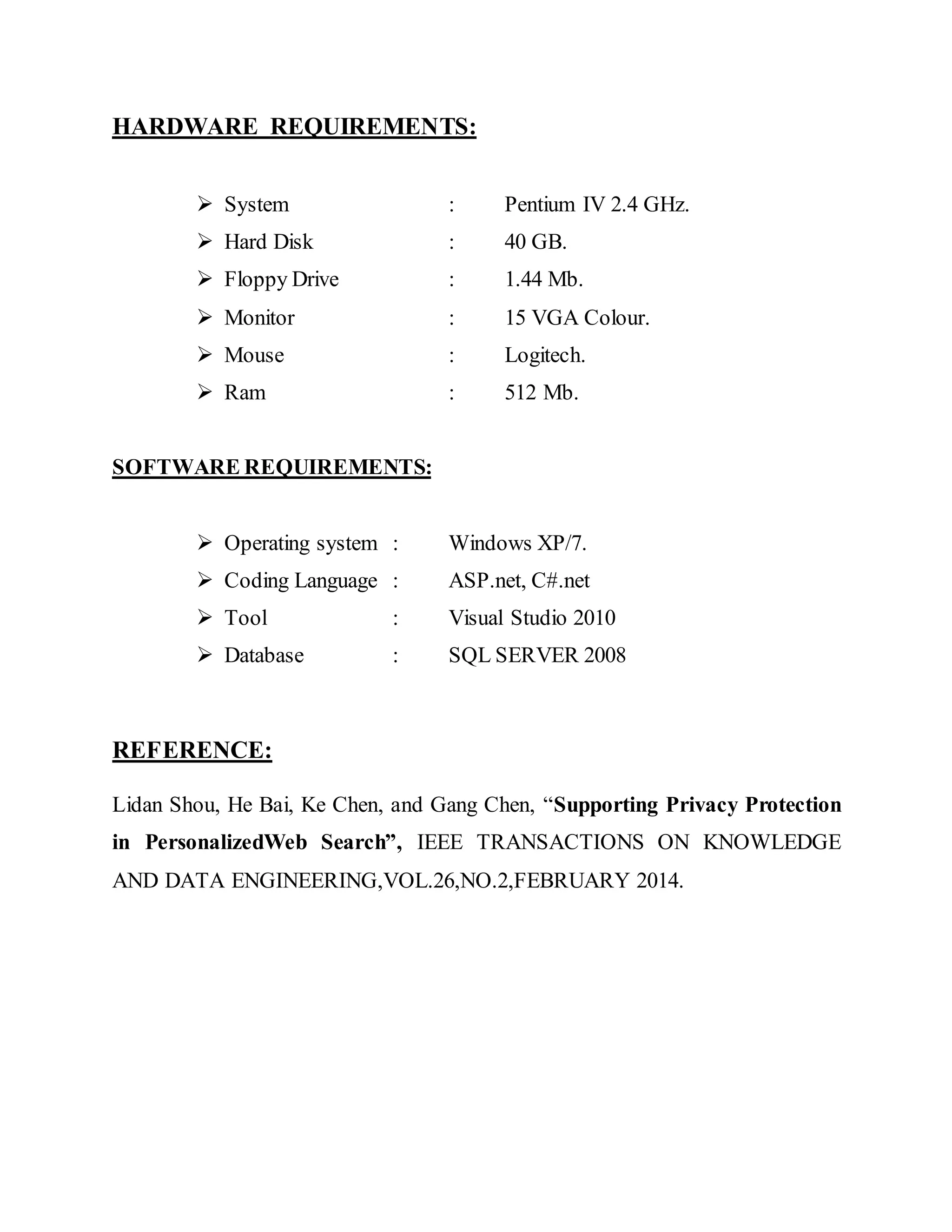 2014 IEEE DOTNET DATA MINING PROJECT Supporting privacy-protection-in-personalized-web-search | DOCX