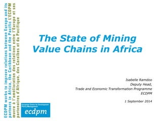 The State of Mining Value Chains in Africa | PPTX