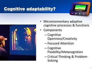 Supporting cognitive adaptability through game design working 100412 | PDF