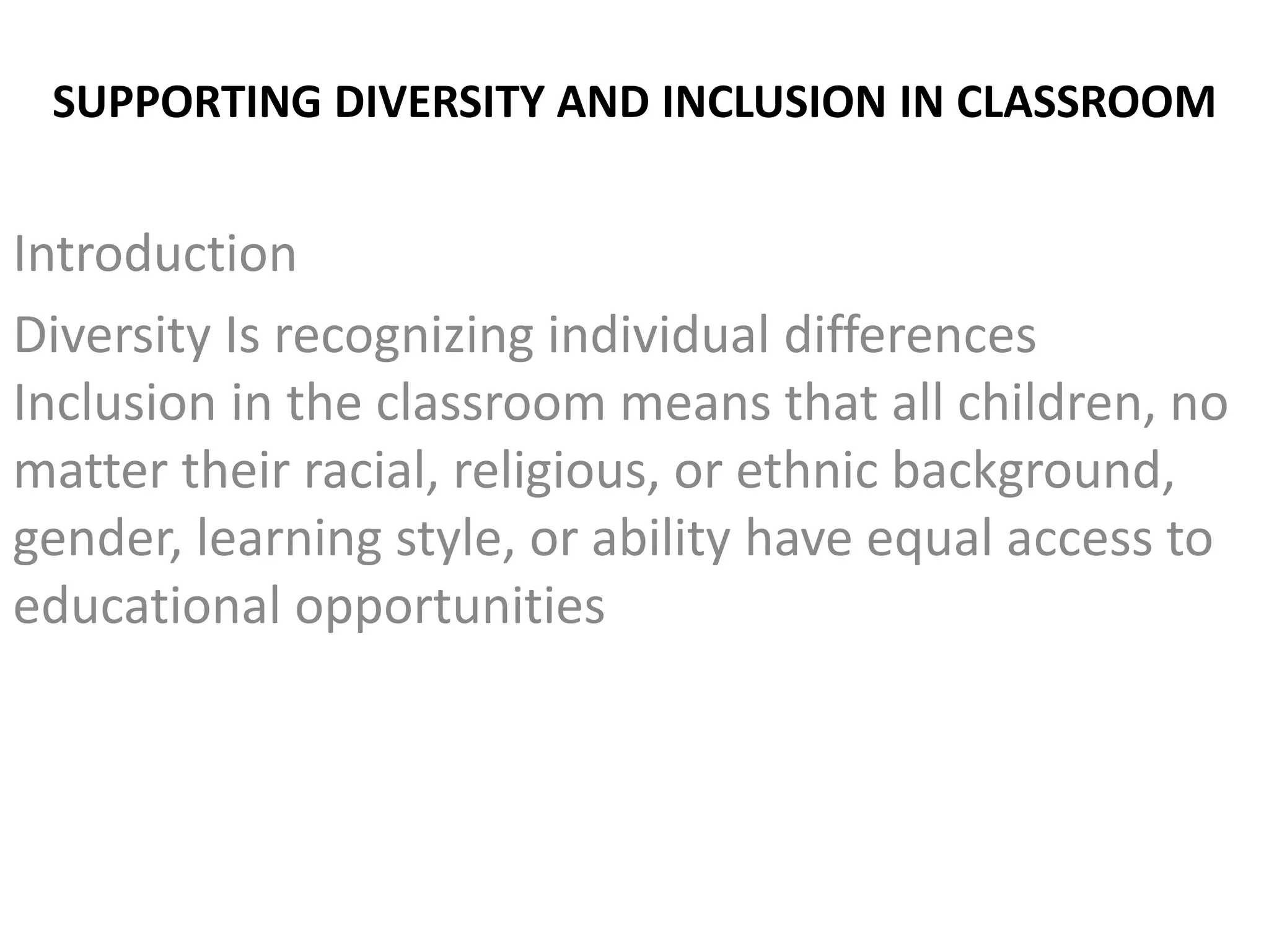 SUPPORTING DIVERSITY AND INCLUSION CLASSROOM.pptx
