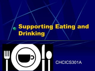 Supporting eating and drinking | PPT