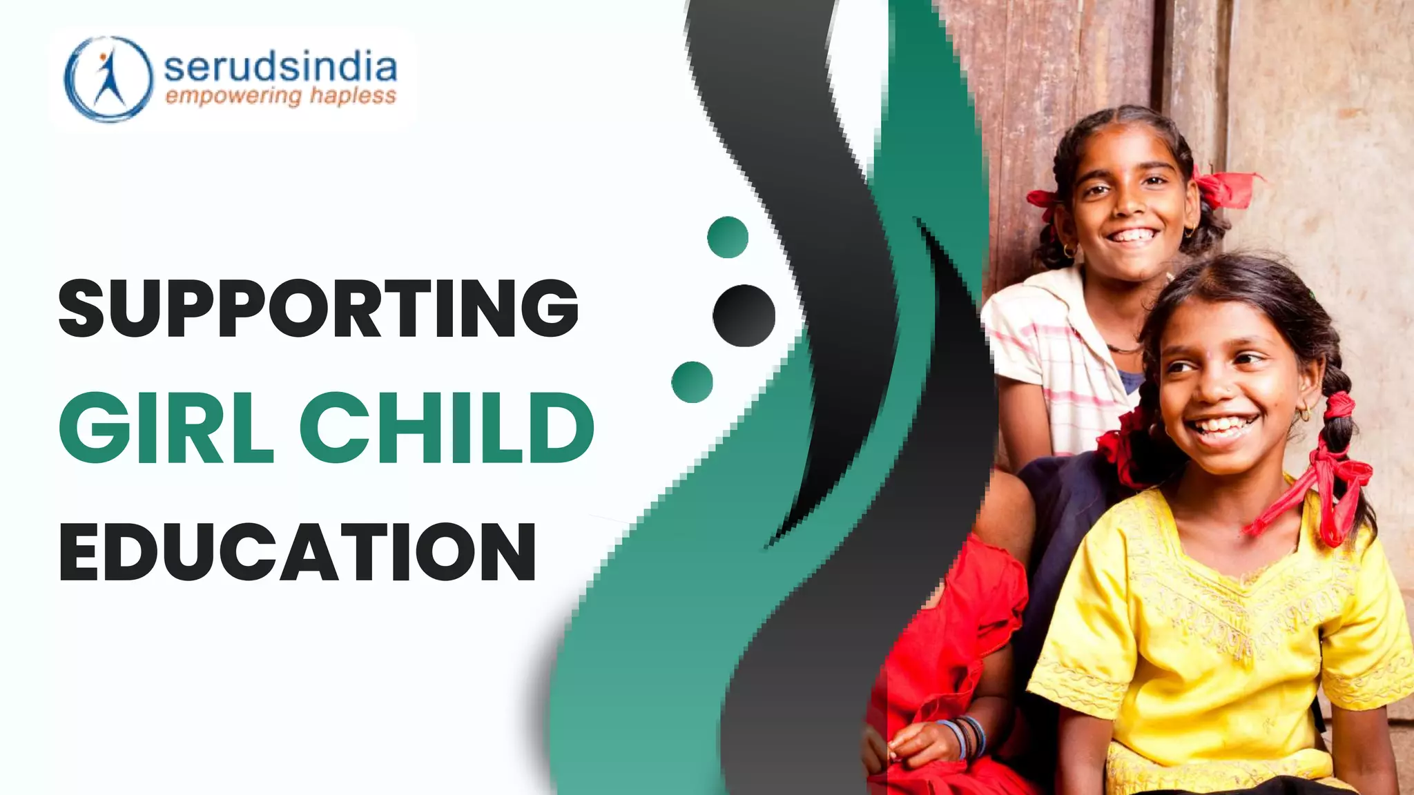 Supporting Girl Child Education | PPTX