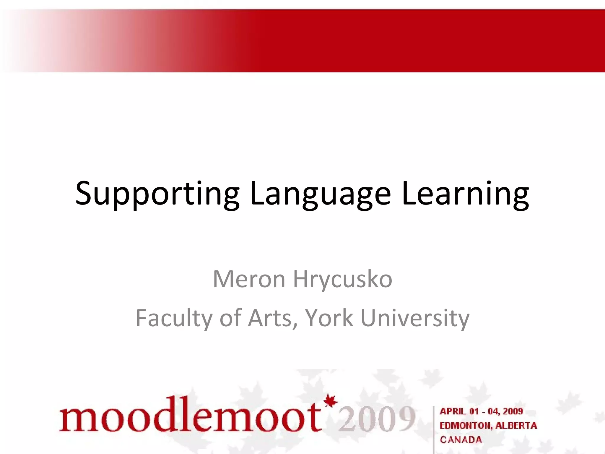 Supporting Language Learning | PPT