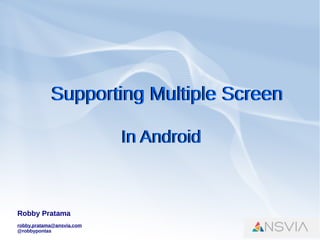 Supporting Multiple Screen In Android | ODP